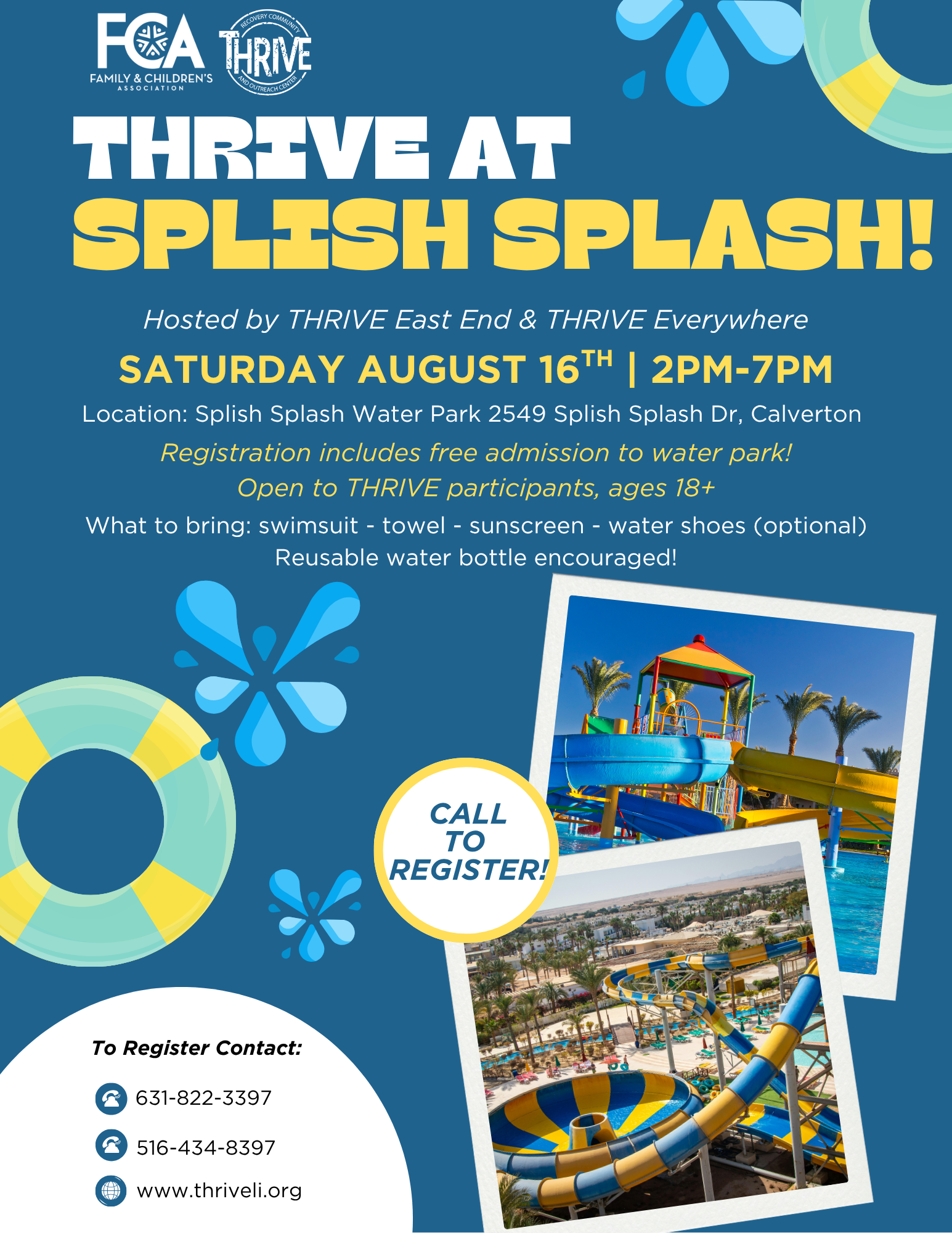 East End & THRIVE Everywhere @ Splash Splash Water Park - Thrive
